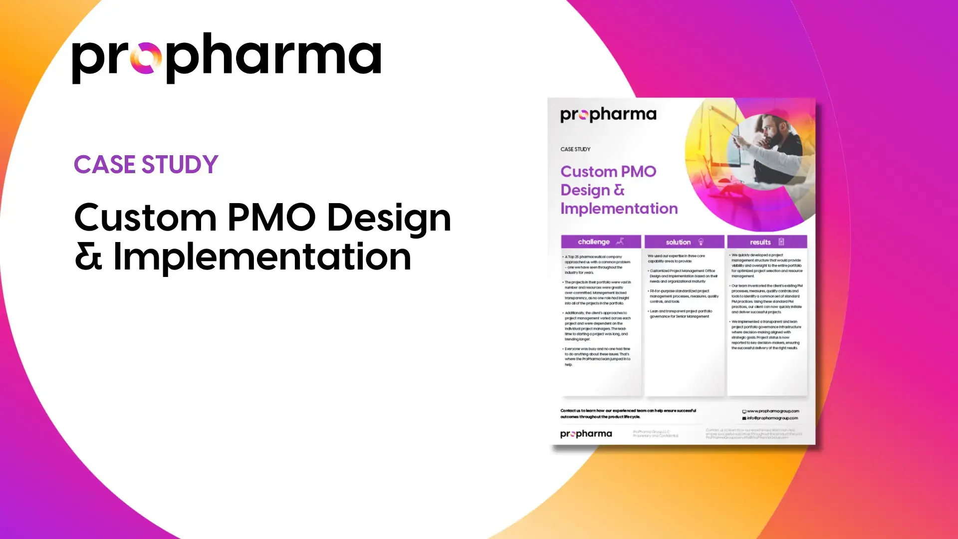 Increased Visibility for Senior Management with Custom PMO Design, Implementation - ProPharma